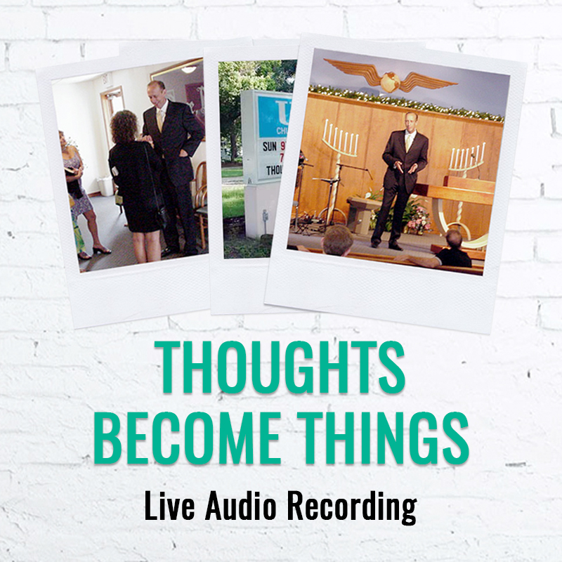 Thoughts Become Things Tut